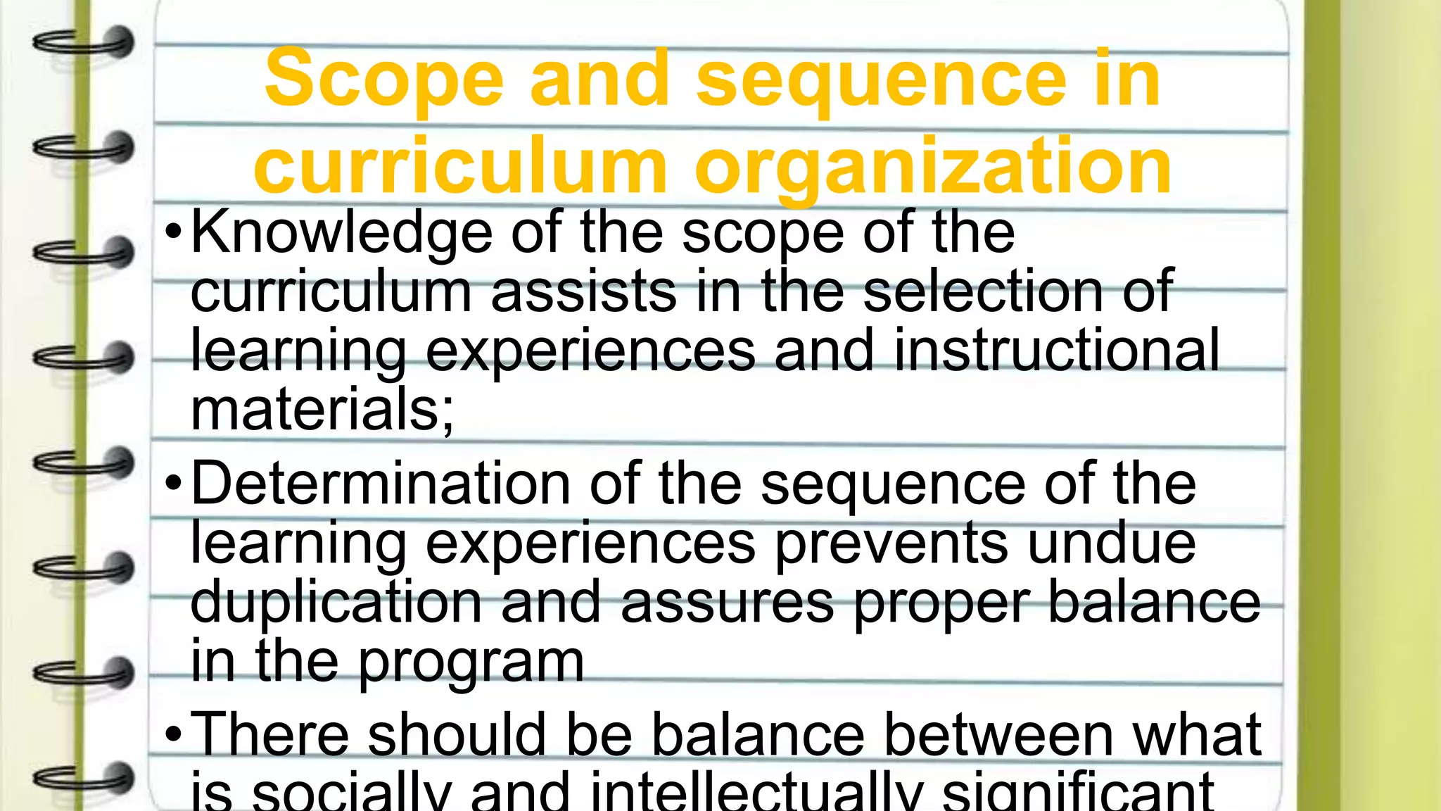 Curriculum organization (sequence and scope/guidelines in curriculum ...