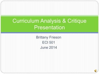 Curriculum analysis & critique presentation | PPTX | Education