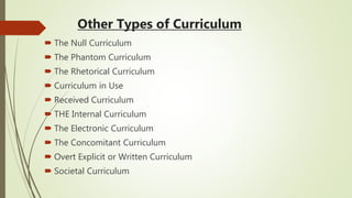 Curriculum and its types | PPTX
