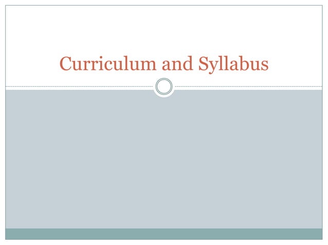 Curriculum and syllabus | PPT
