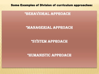 Curriculum approachers | PPTX