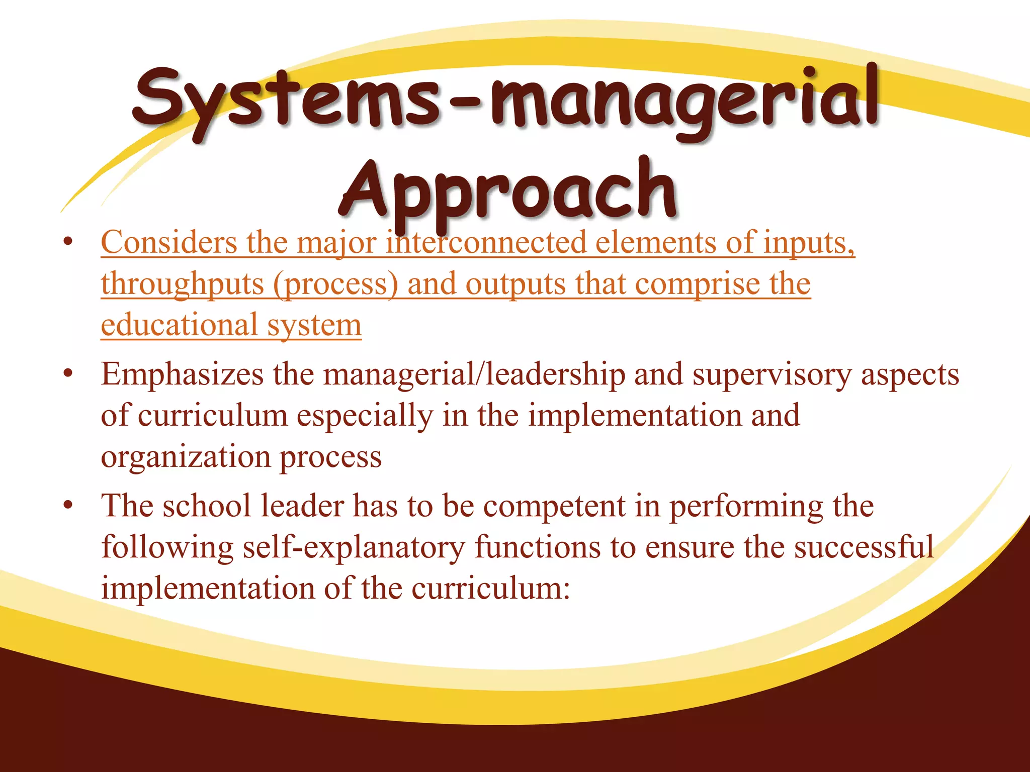 Curriculum Approaches (Systems-managerial and Intellectual-academic ...
