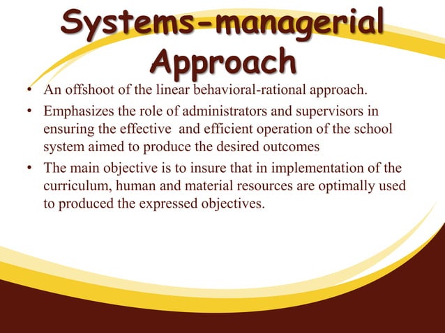 Curriculum Approaches (Systems-managerial and Intellectual-academic ...