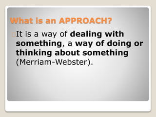 Curriculum Approaches | PPTX