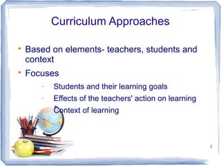Approaches to Curriculum Construction | PPT