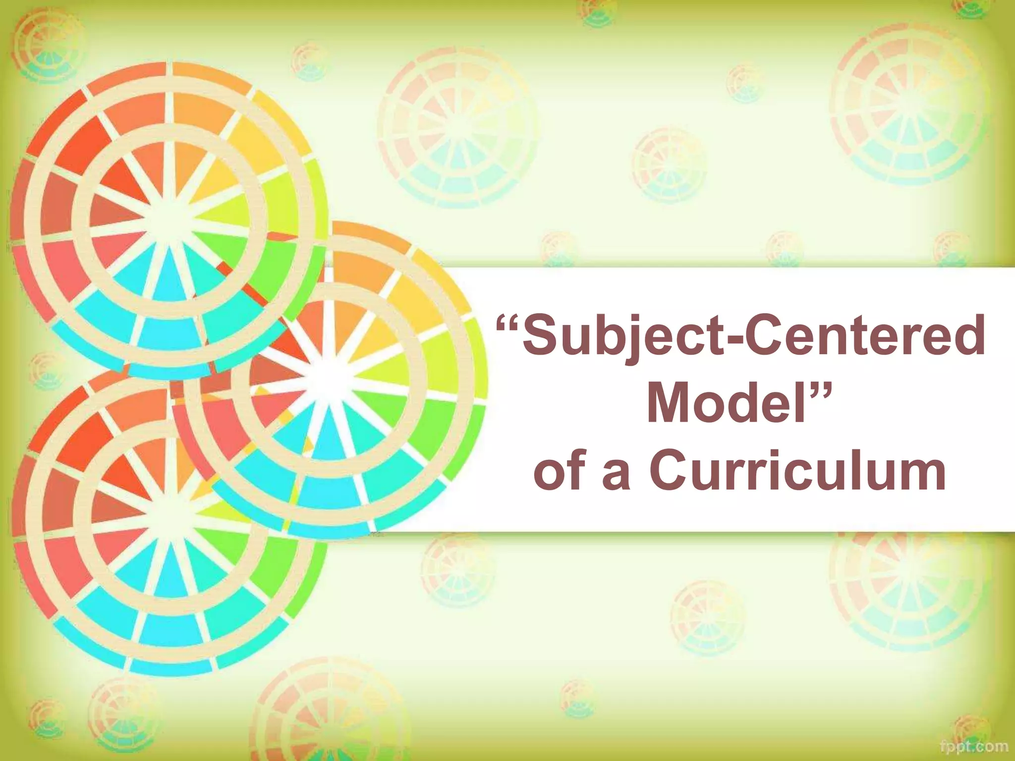 Curriculum As A Subject Matter | PPTX