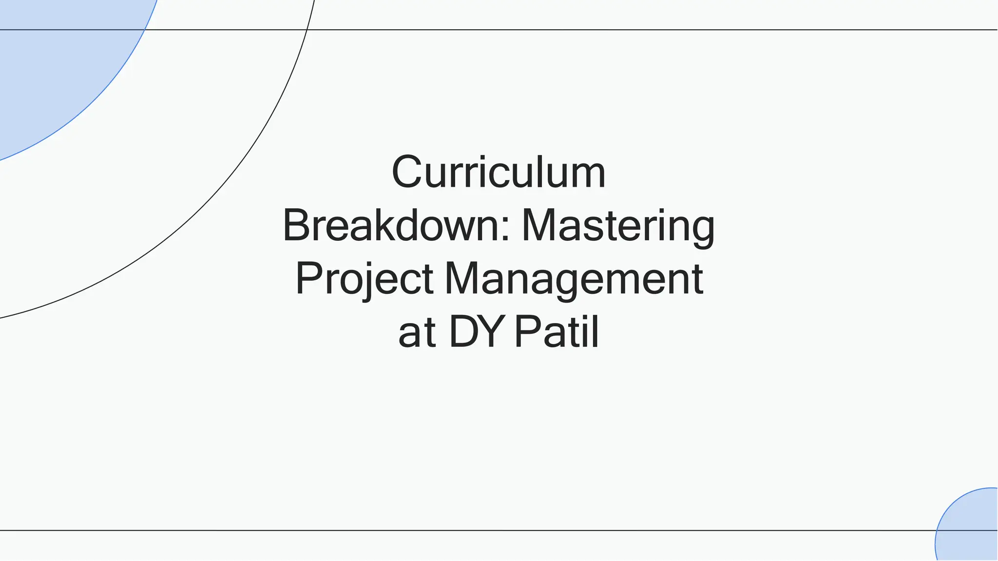 Curriculum Breakdown Project Management at DY Patil.pptx