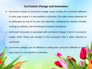 Curriculum_Change_and_Innovation.pptx