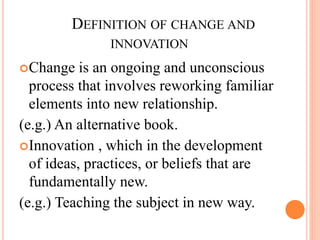 curriculum change and innovation.pptx