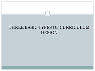 CURRICULUM DESIGN.pptx