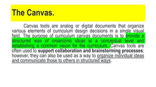 CURRICULUM DESIGN in the Development of Curriculum.pptx