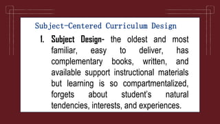 CURRICULUM DESIGN( Types of curriculum).pptx | Primary Education ...