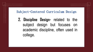 CURRICULUM DESIGN( Types of curriculum).pptx | Primary Education ...