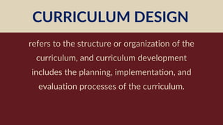 CURRICULUM DESIGN( Types of curriculum).pptx | Primary Education ...