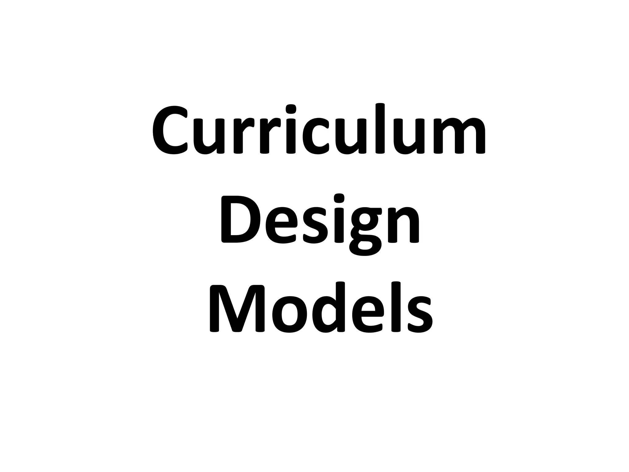 curriculum design and models | PDF