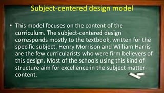 Curriculum design models | PPTX