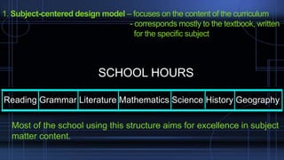 Curriculum designs model | PPT