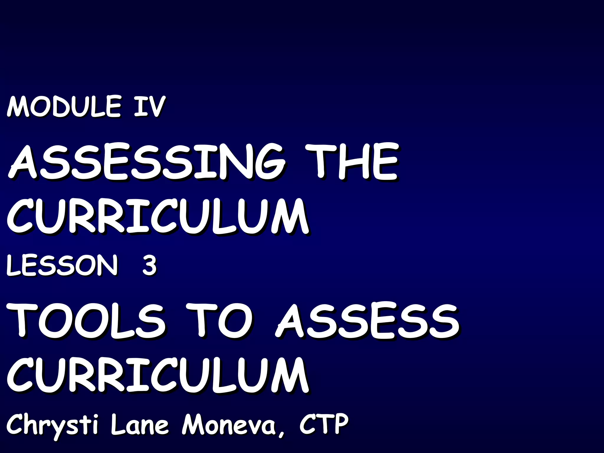 ASSESSING CURRICULUM | PPT