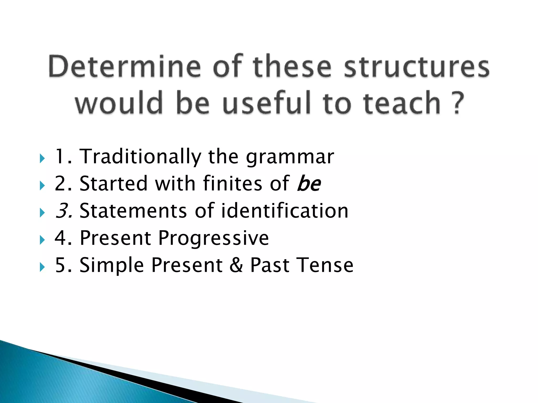 Curriculum Development, Grammar Selection and Gradation | PPTX | Education