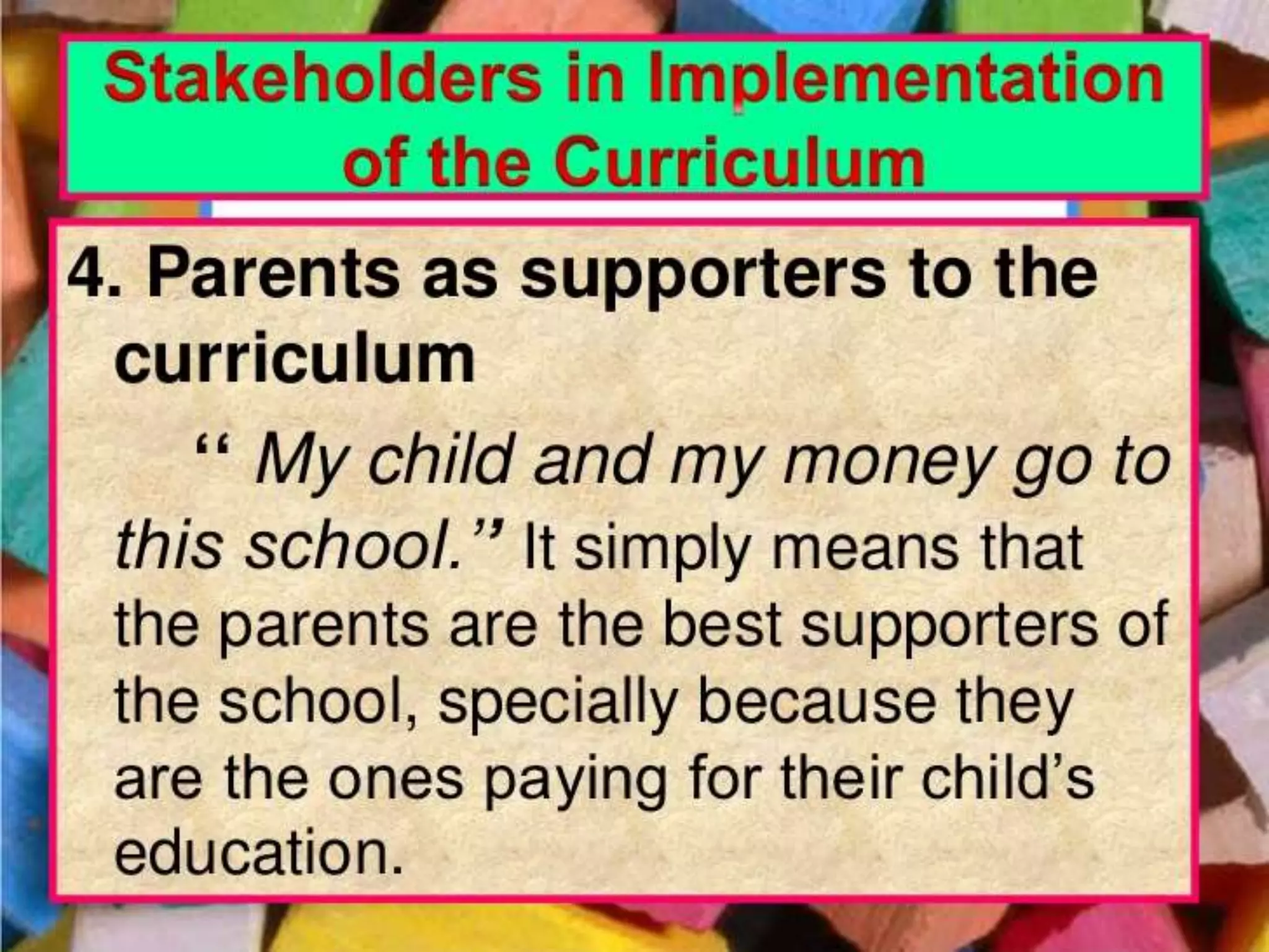 Lesson 4 : STAKEHOLDERS IN CURRICULUM IMPLEMENTATION | PPTX