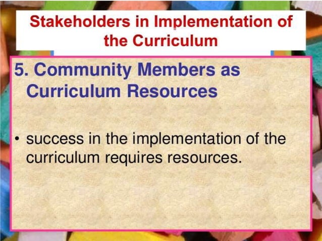 Lesson 4 : STAKEHOLDERS IN CURRICULUM IMPLEMENTATION | PPTX