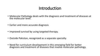 CURRICULUM ON RESIDENCY PROGRAM FOR FCPS MOLECULAR PATHOLOGY | PPTX