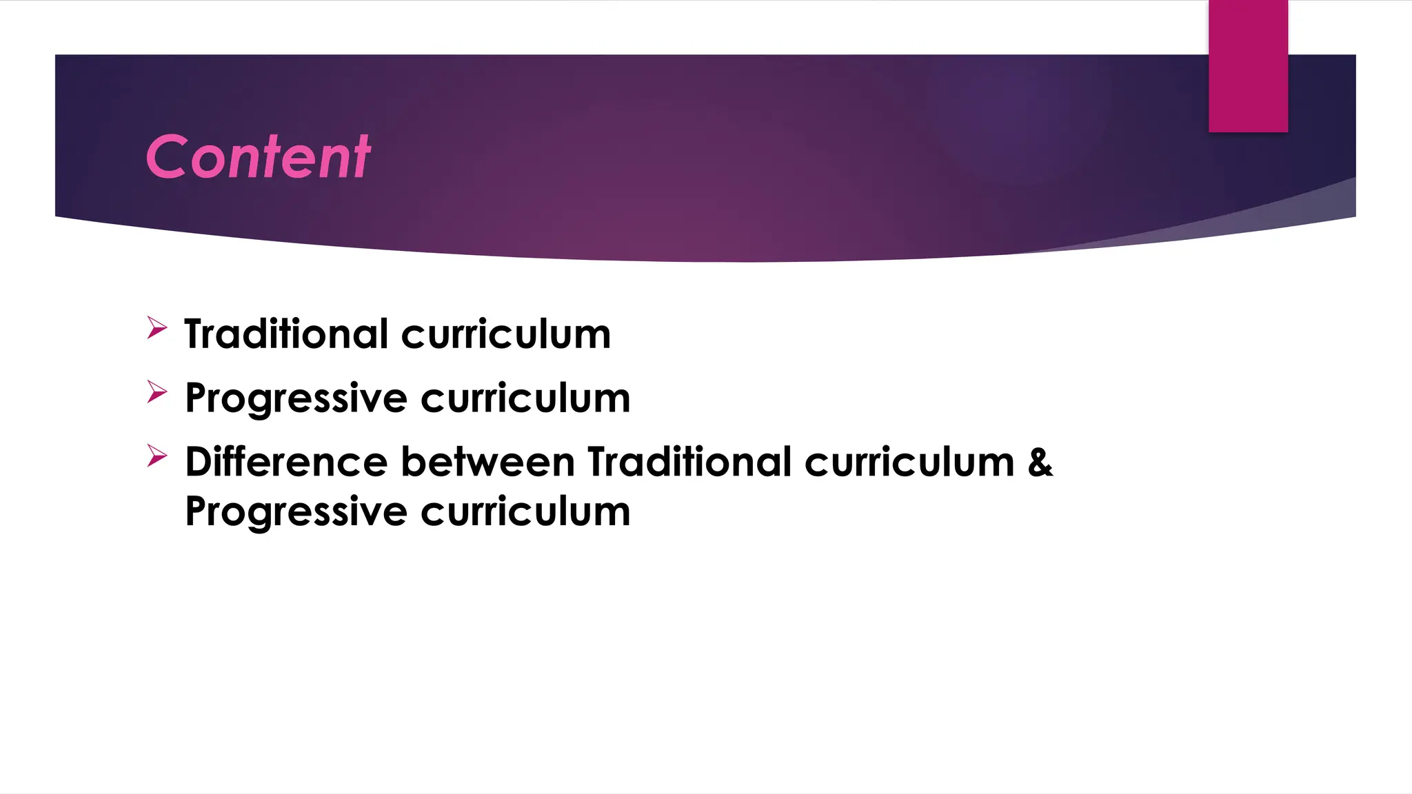 Difference between traditional and progressive curriculum.pptx