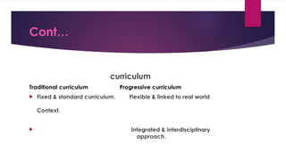 Difference between traditional and progressive curriculum.pptx