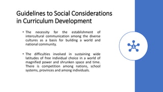 Sociological Dimensions in Curriculum Development | PPTX