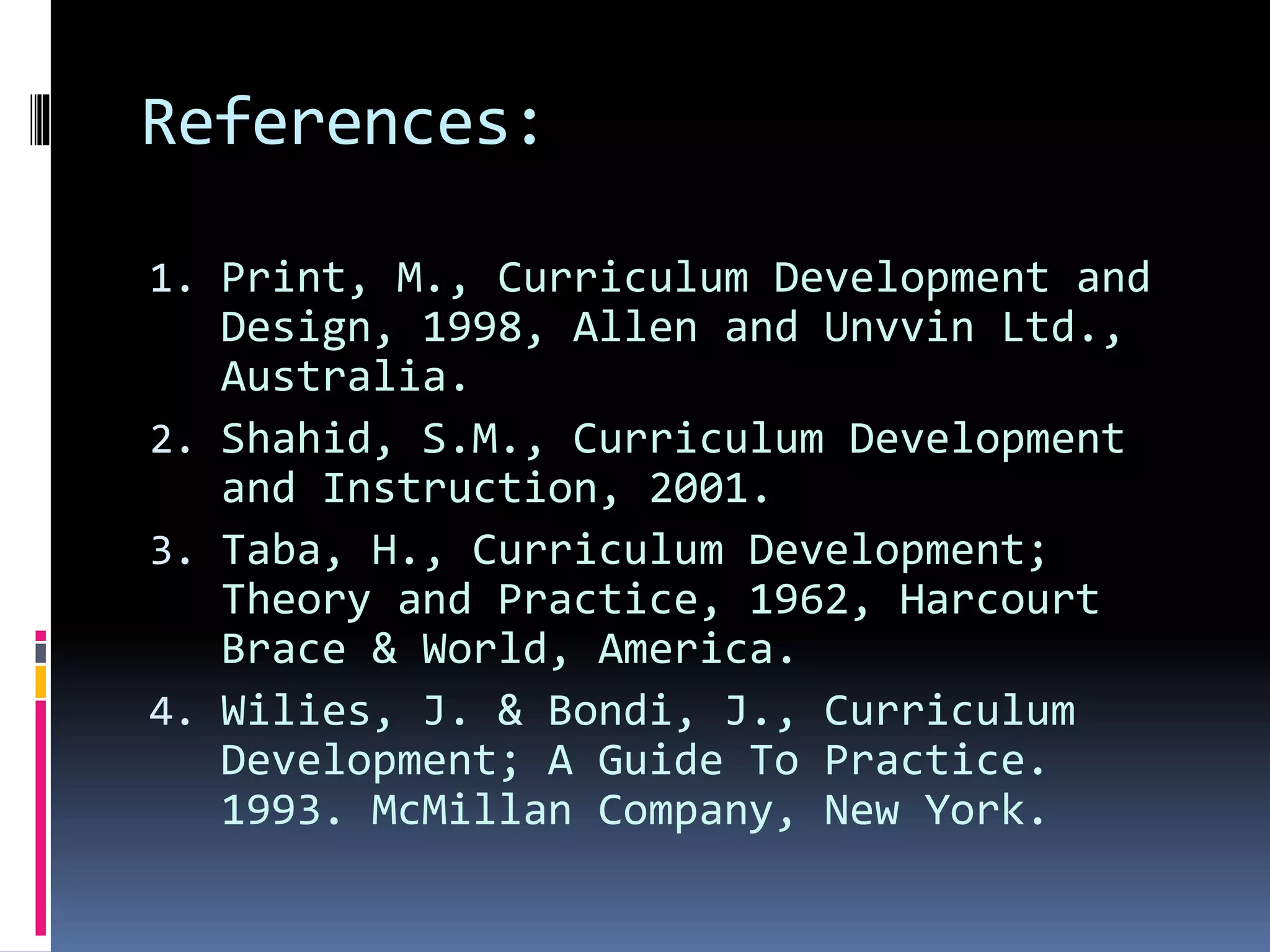 Elements Of Curriculum Development | PPTX