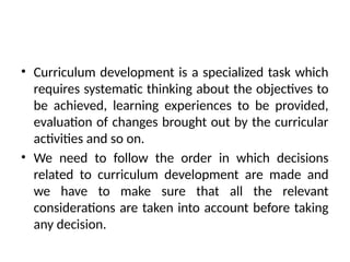 Curriculum Development major steps involved | PPTX