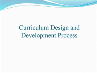curriculumdevelopmentprocessinpakistan-111213061018-phpapp01.ppt