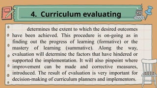 CURRICULUM DEVELOPMENT PROCESS(Jasper_Otinez).pptx | Primary Education ...