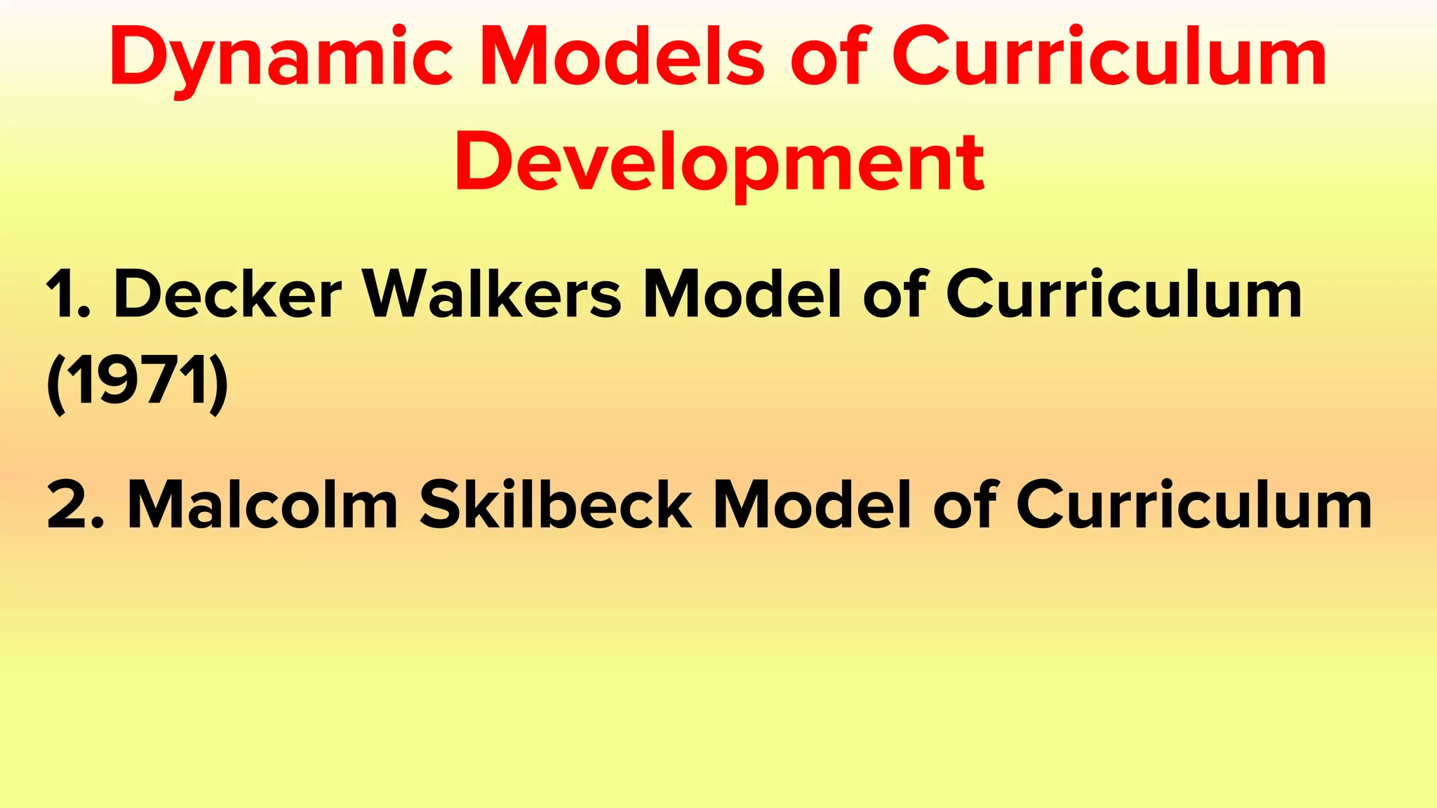 Curriculum development Process Models.pptx