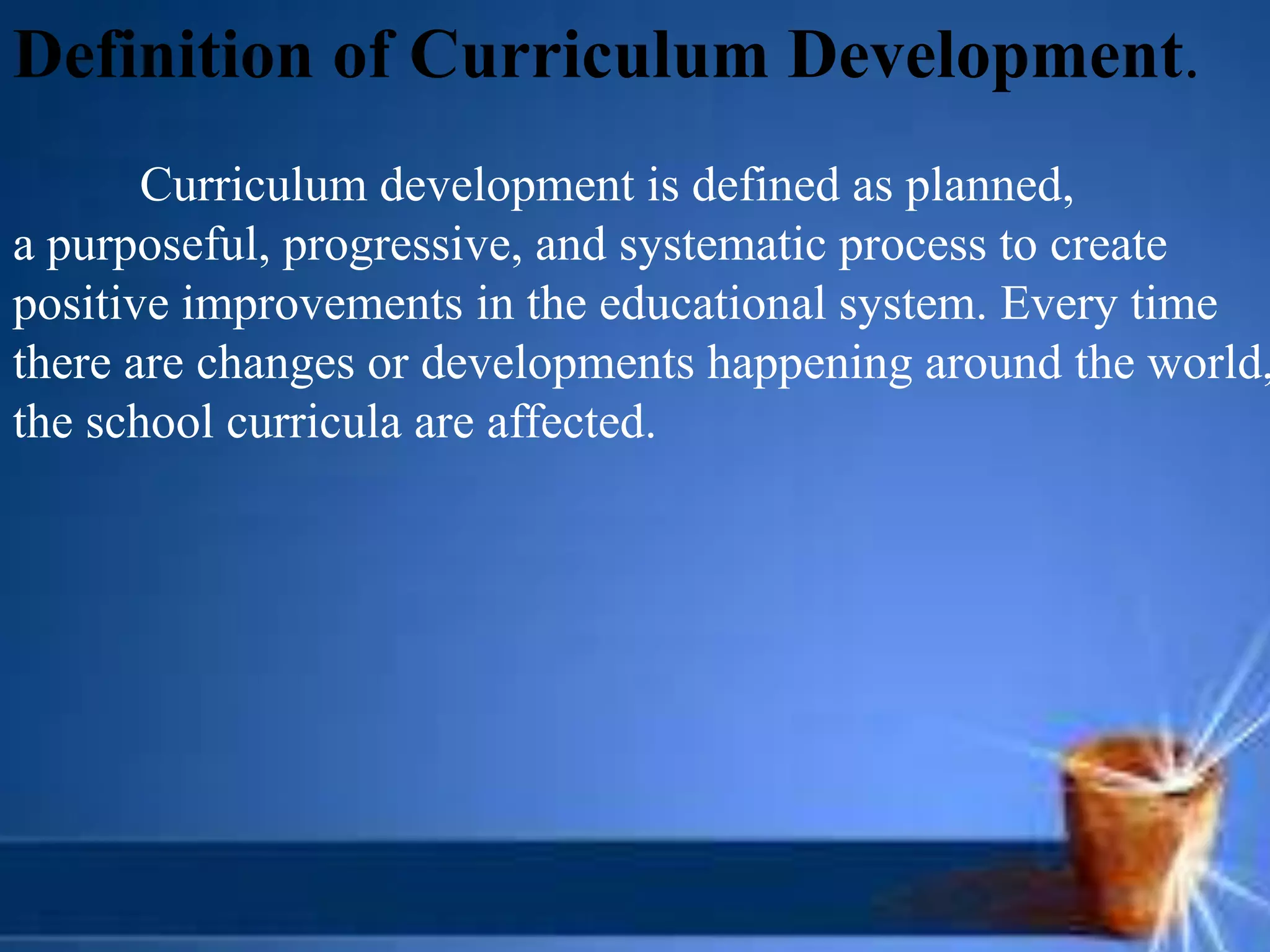 Curriculum developmnt | PPTX