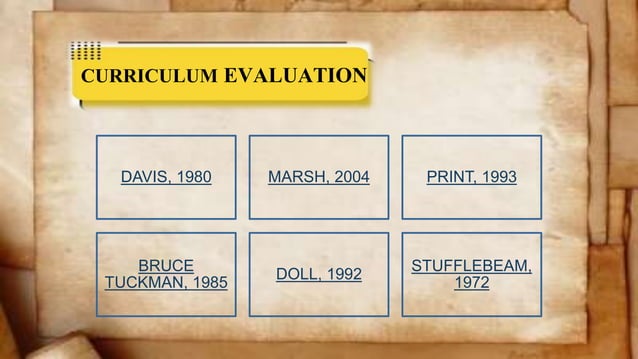 CURRICULUM EVALUATIONTOPICSTODUSCUSS.pptx