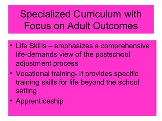 Curriculum for Special Children | PPT
