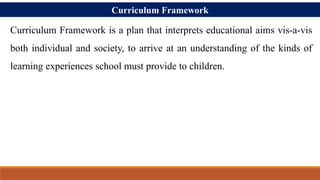 Curriculum Framework, Curriculum and Syllabus | PPTX