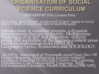 Curriculum frame work of social science | PPTX