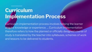 Curriculum implementation | PPTX
