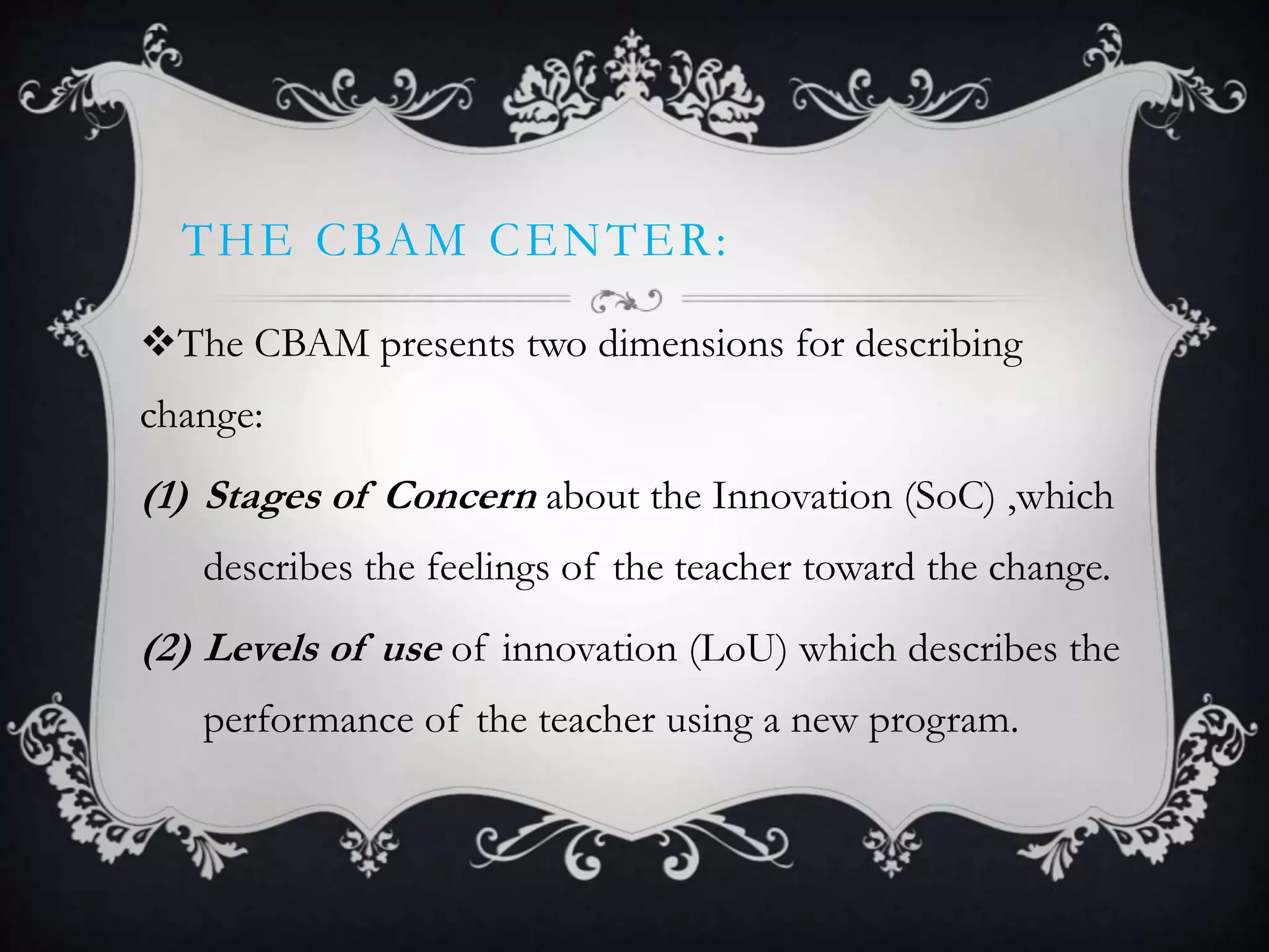 Curriculum implementation models:CBAM | PPTX