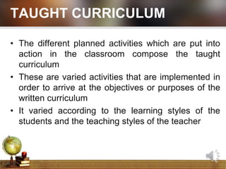 CURRICULUM IN SCHOOL | PPTX