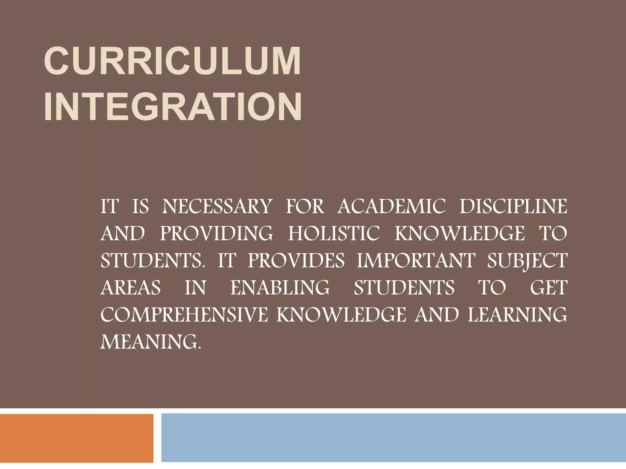 CURRICULUM INTEGRATION | PPTX