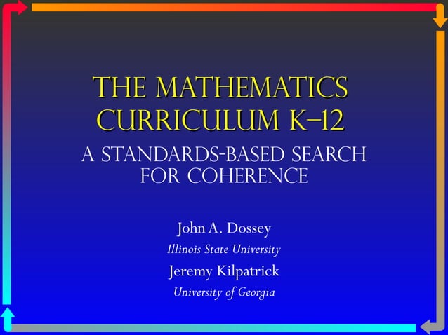Curriculum jeremy kilpatrick and john dossey | PPT