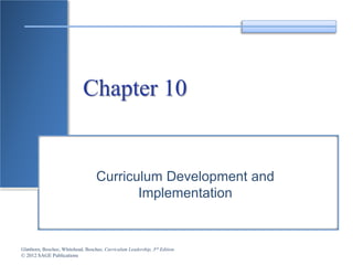 Curriculum leadership chapter 10 powerpoint | PPTX