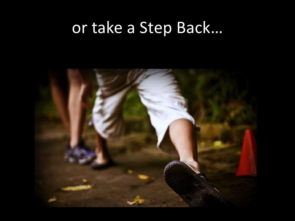 Or Take A Step Back or-take-a-step-back