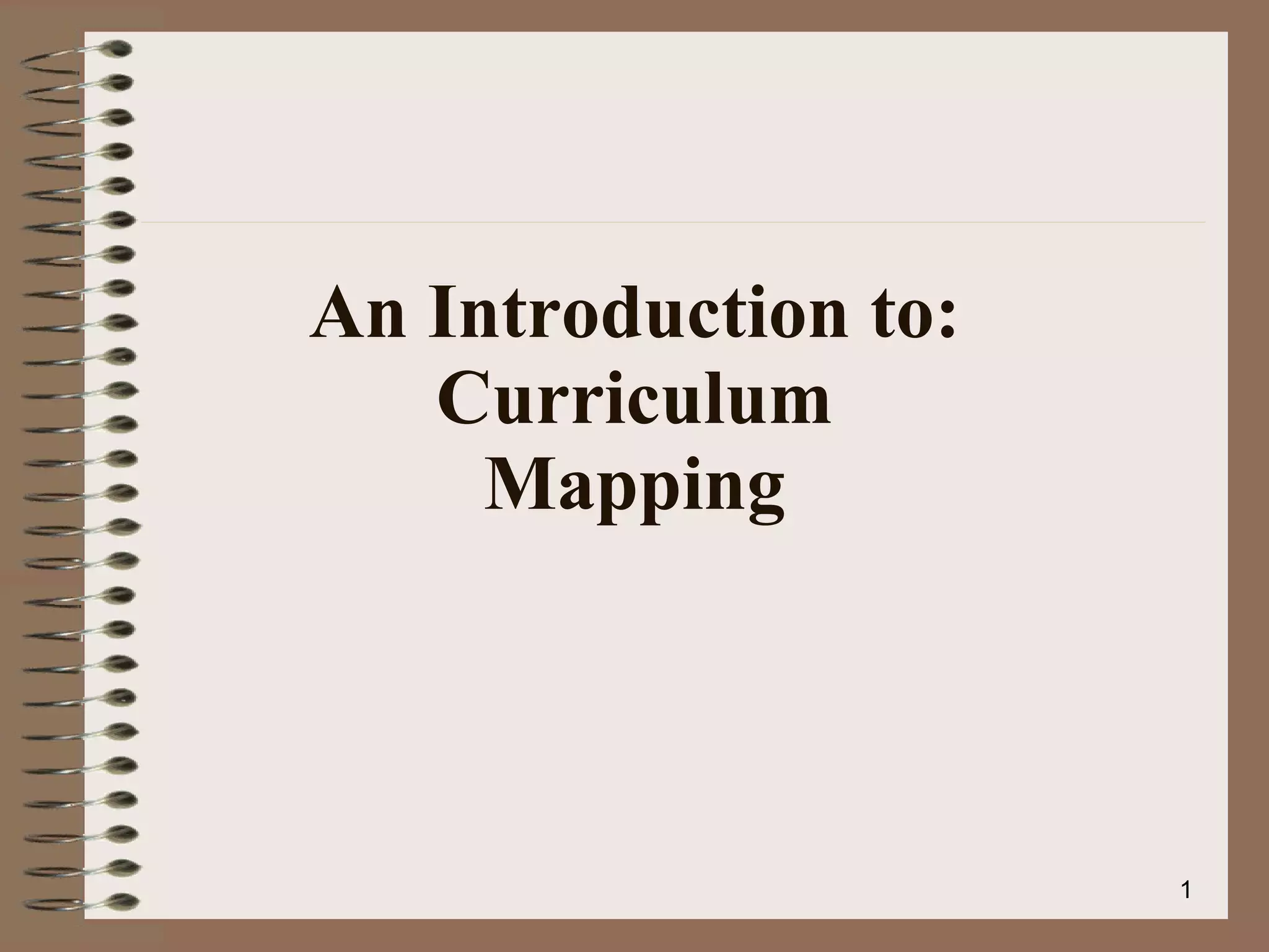 An Introduction to Curriculum Mapping: Using Data to Improve Student ...