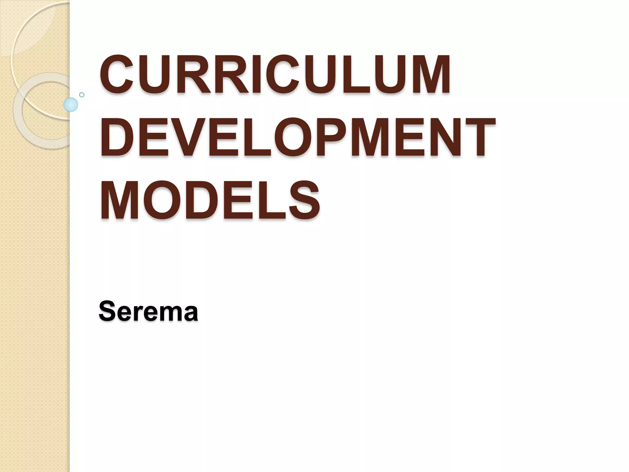 Curriculum models | PPTX