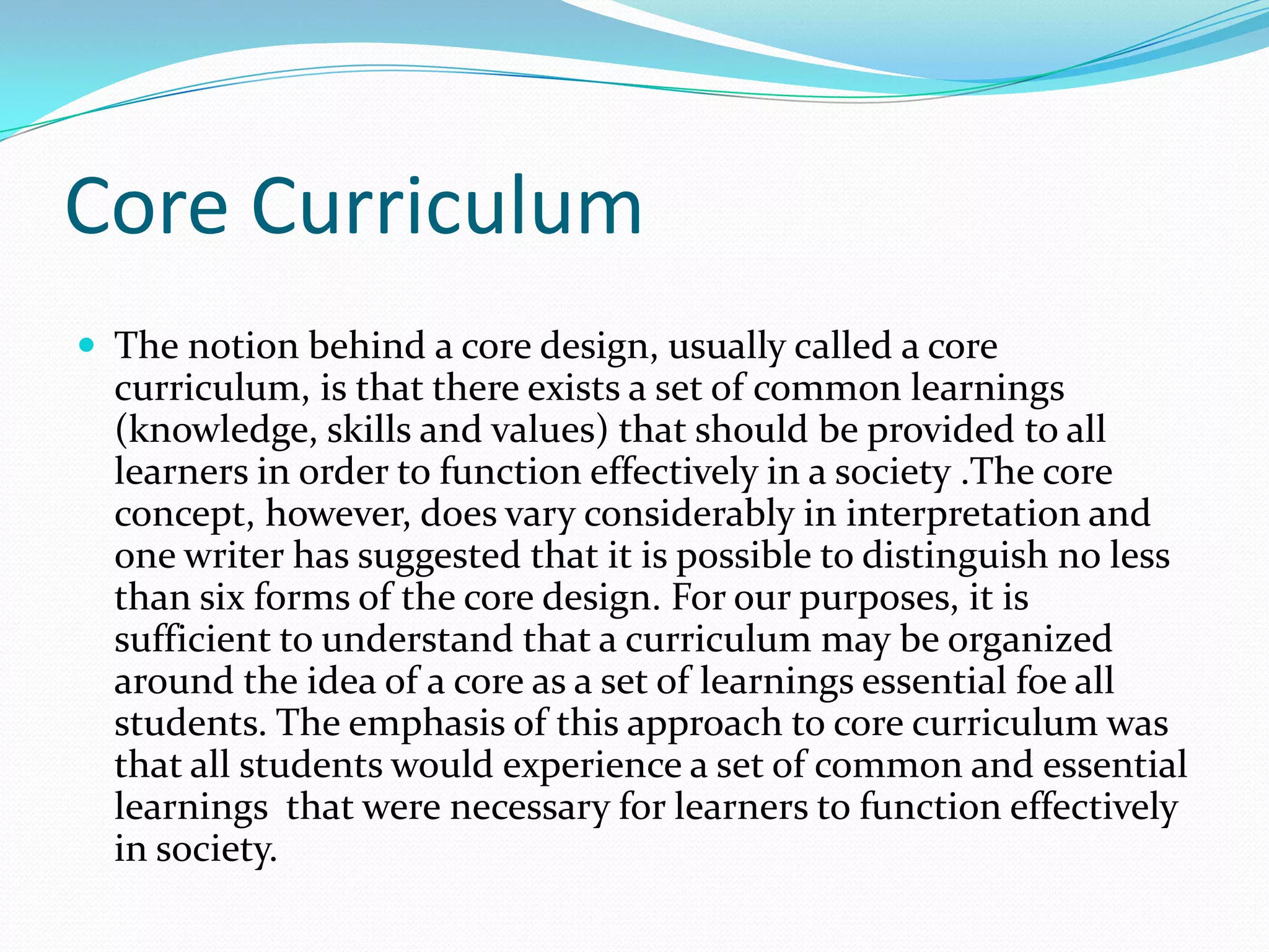 Curriculum organization and design | PPTX