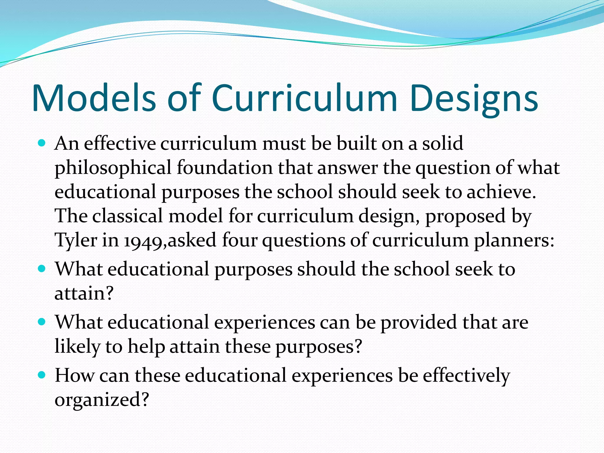 Curriculum organization and design | PPTX